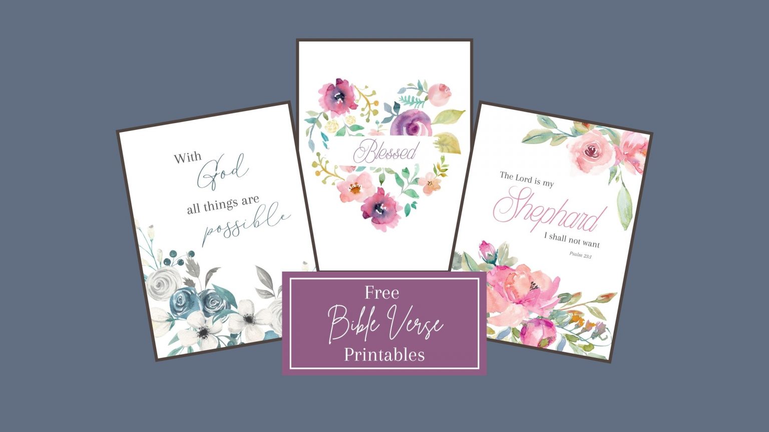 Free Printable Bible Verses to Decorate Your Home - Kingdom Bloggers