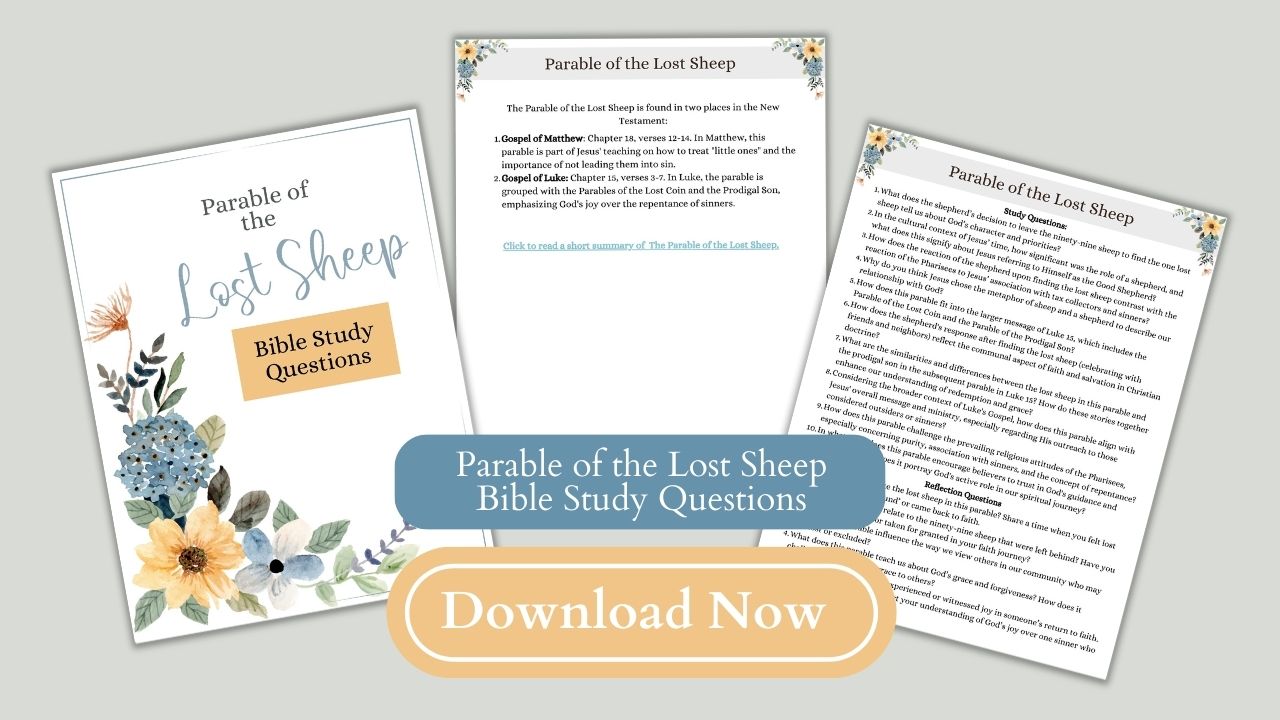 The Parable of the Lost Sheep (with Study Questions)