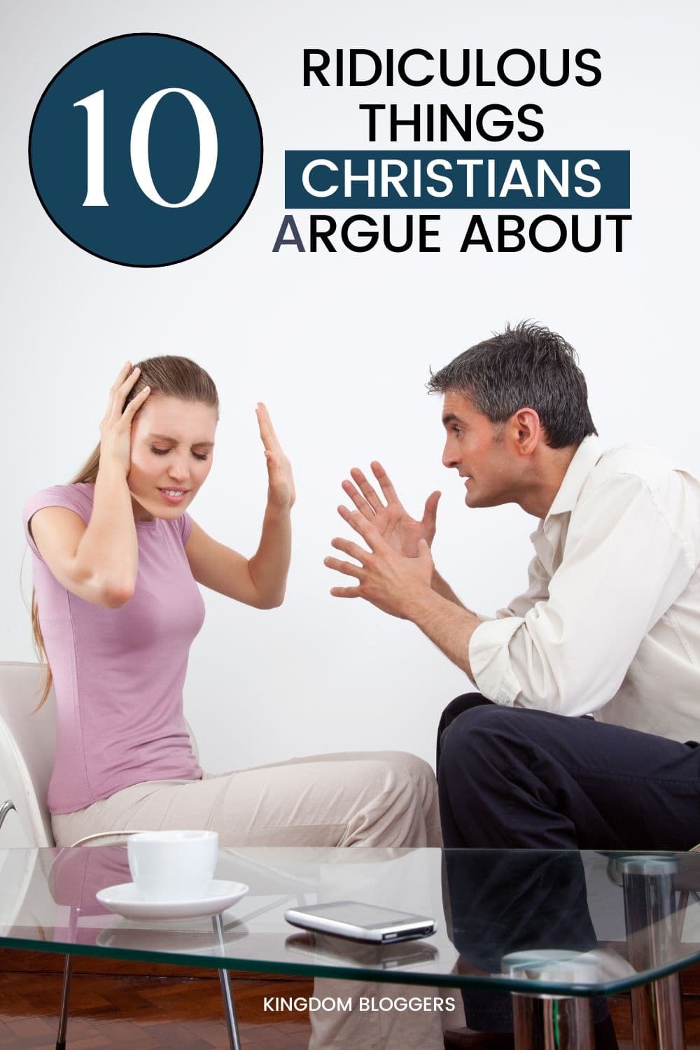 10 Dumbest Things Christians Argue About