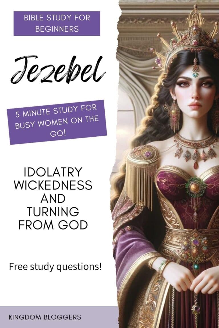 The Rise and Fall of Jezebel: Lessons from the Bible’s Most Notorious Queen