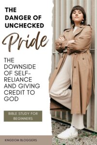 The Hidden Pitfalls of Pride: How to Stay Humble and Trust God Fully