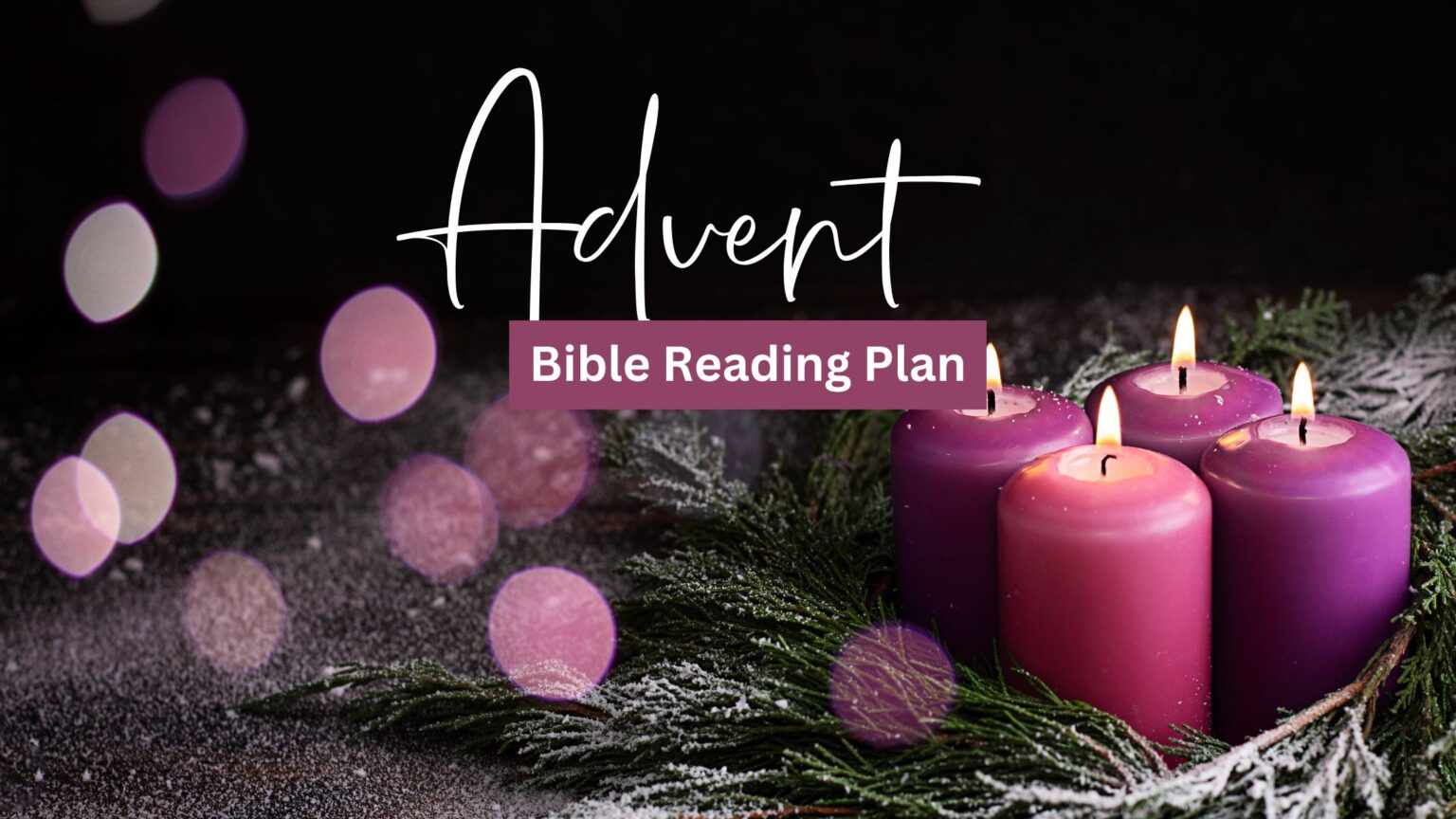 A Season of Advent Bible Reading Plan